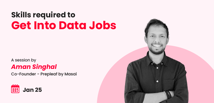 Skills Required To Get Into Data Jobs