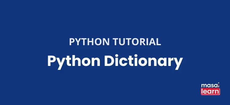 Python Dictionary - Masai Learn