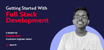 Getting Started With Full Stack Development